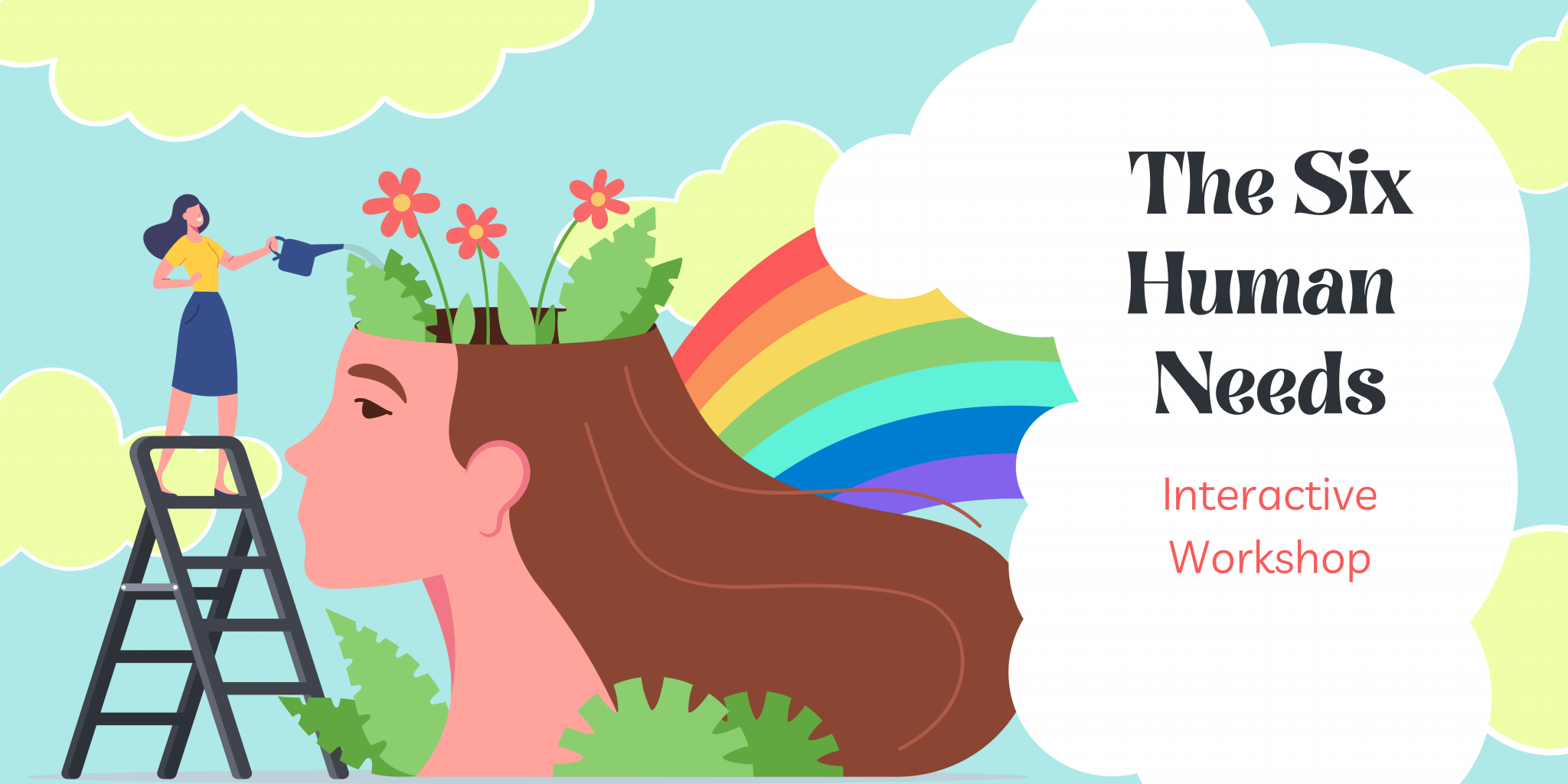 The Six Humans Needs - Make CIC